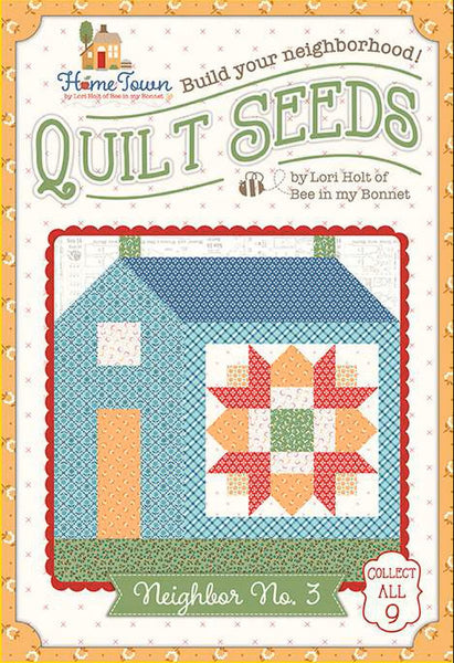 Home Town Quilt Seeds Neighbor #3 Pattern – Aurora Sewing Center