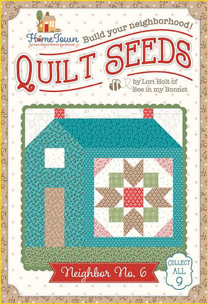 Home Town Quilt Seeds Neighbor #6 Pattern – Aurora Sewing Center