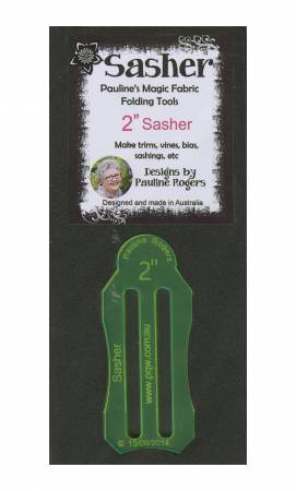 2" Sasher - Pauline's Quilters World – Aurora Sewing Center