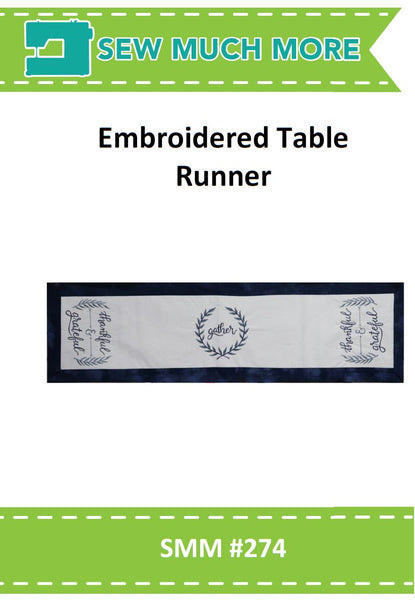 SMM 274 - Embroidered Table Runner – Aurora Sewing Center